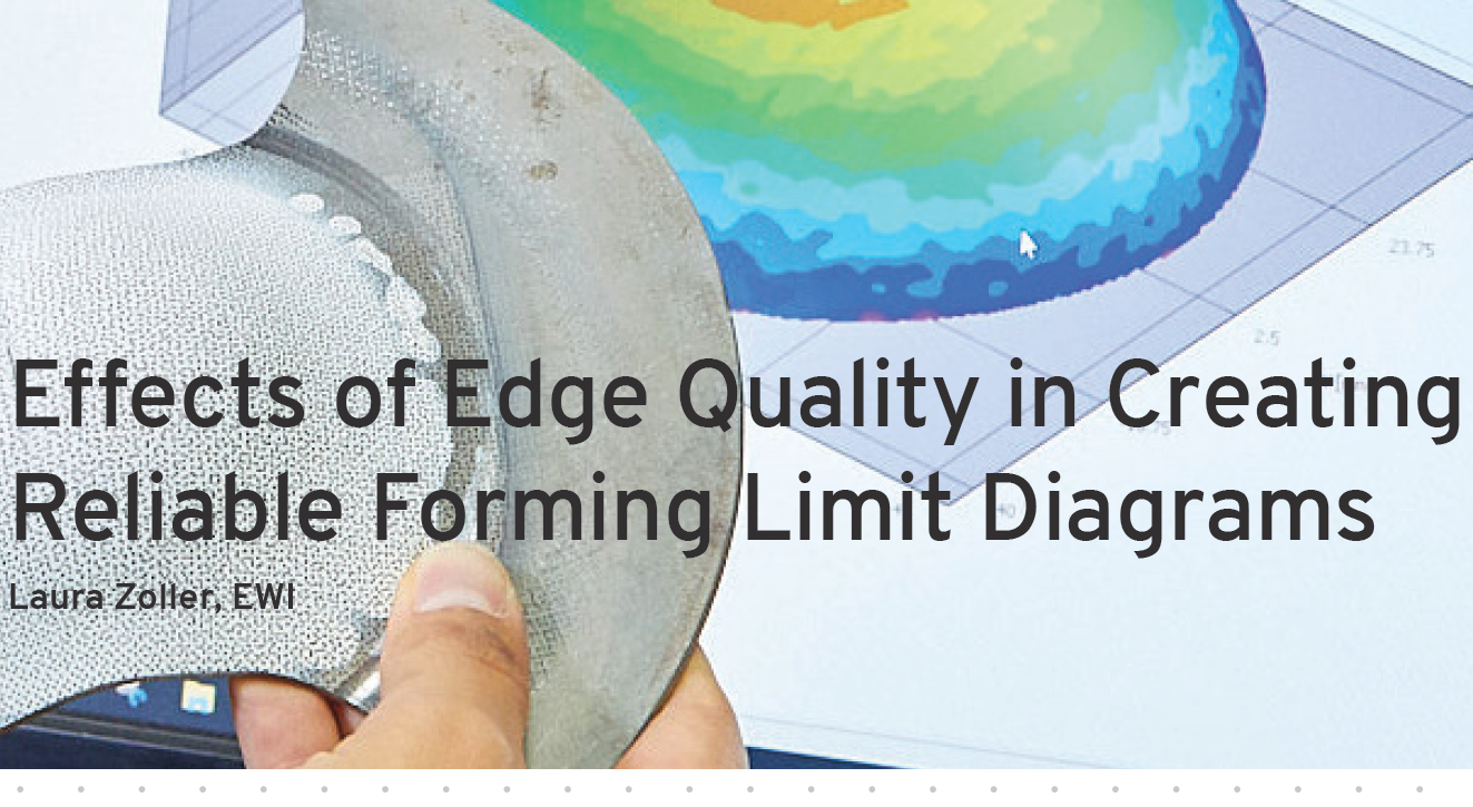 Can edge quality impact the validity of a forming limit diagram? - EWI