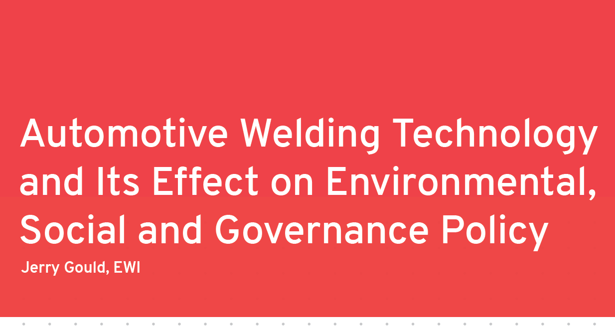 The Environmental Impact of Welding Processes in the Automotive ...